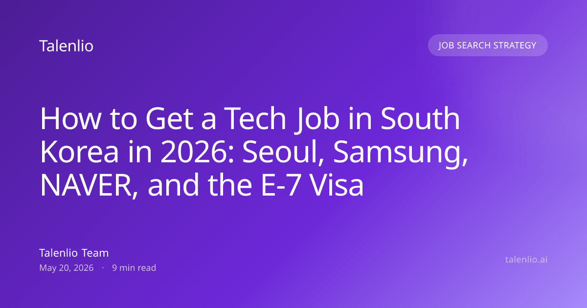 How to Get a Tech Job in South Korea in 2026: Seoul, Samsung, NAVER ...