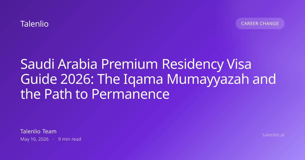 Saudi Arabia Premium Residency Visa Guide 2026: The Iqama Mumayyazah ...